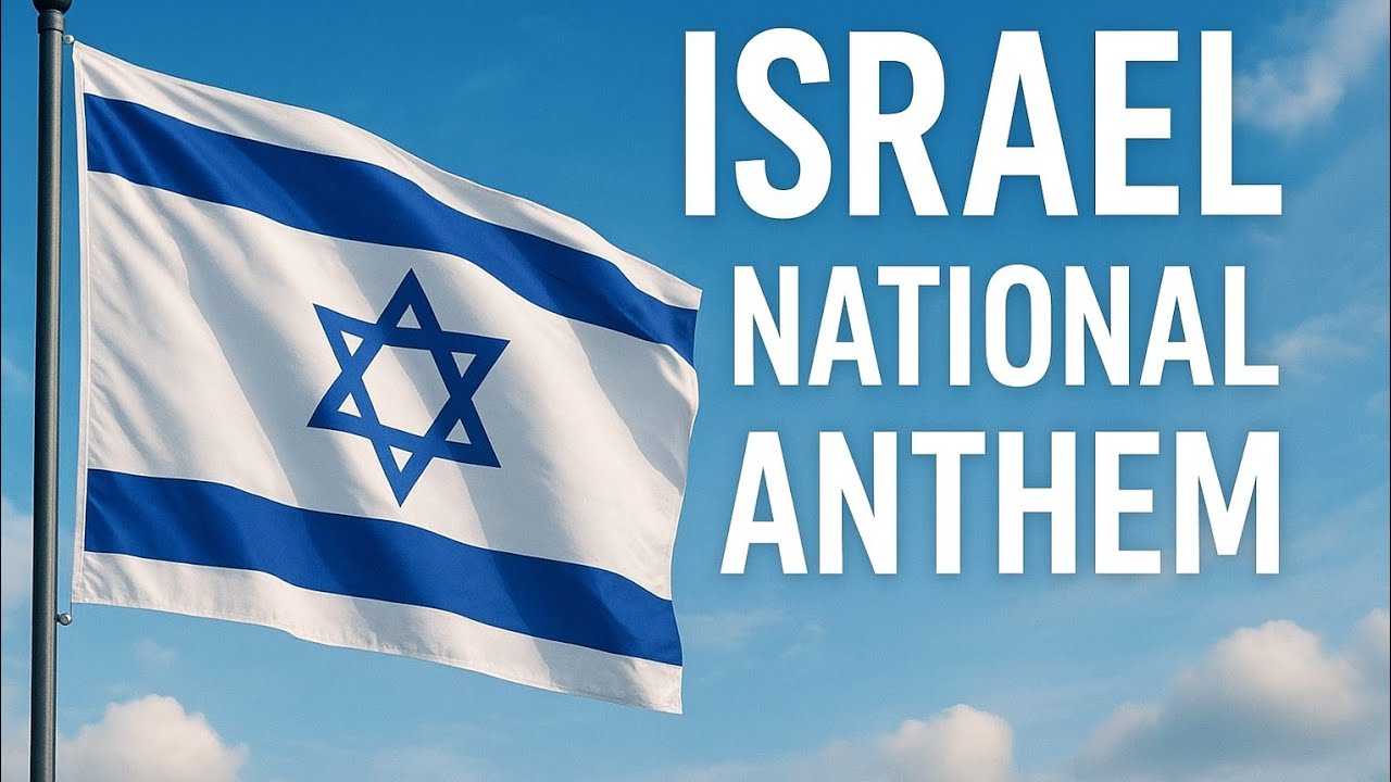 🇮🇱 Israel National Anthem - Hatikvah (The Hope) | Israeli Patriotic ...
