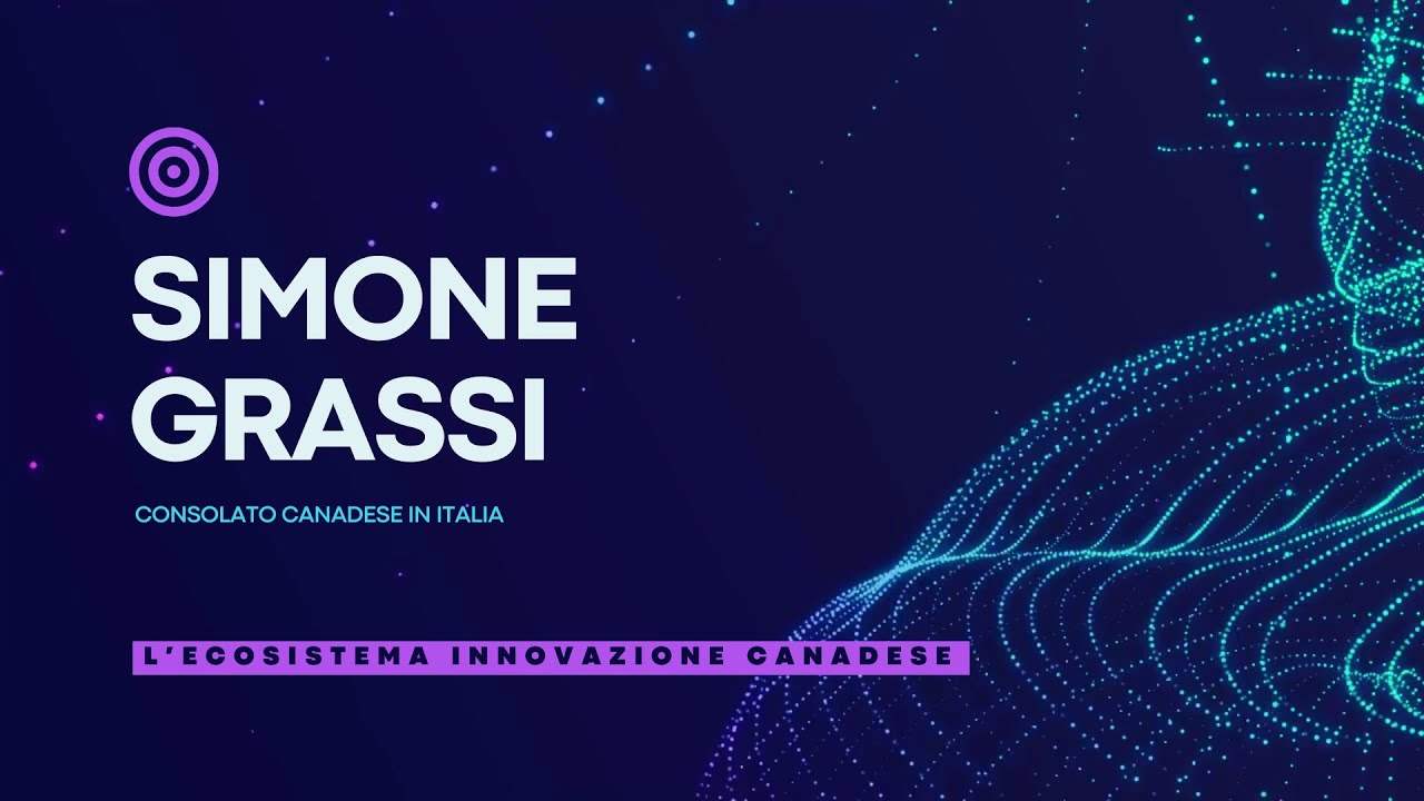 Dott. Simone Grassi (Consolato Canadese in Italia) intervento ad INNOWEEK 2024 - YouTube