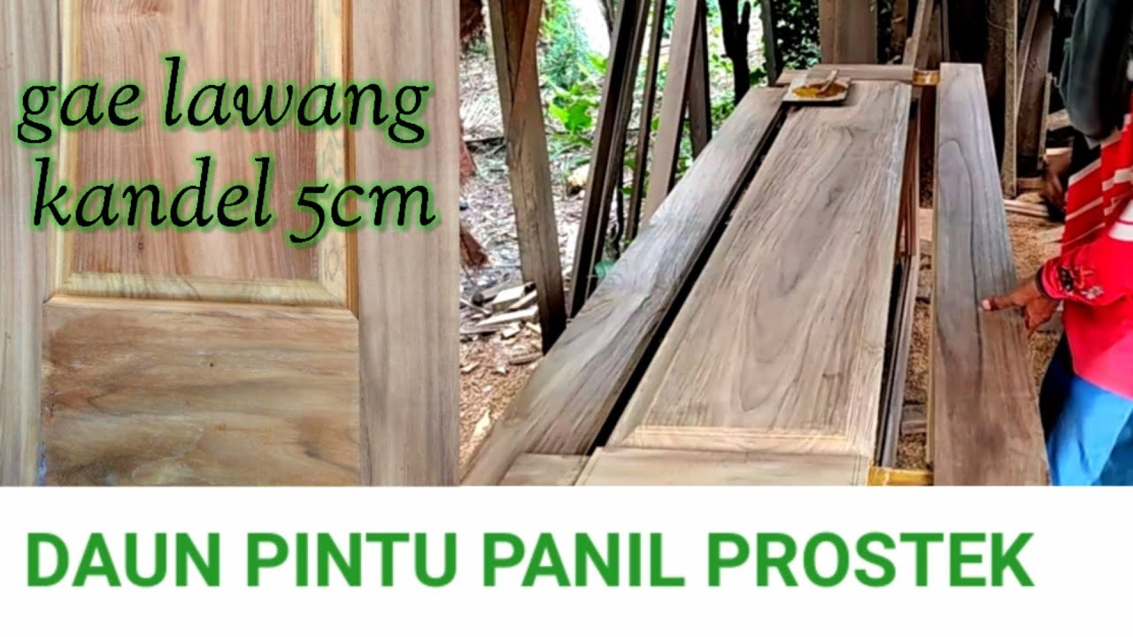 CARA MEMBUAT PINTU MINIMALIS KAYU JATI PANIL PROSTEK KUPU TARUNG - YouTube