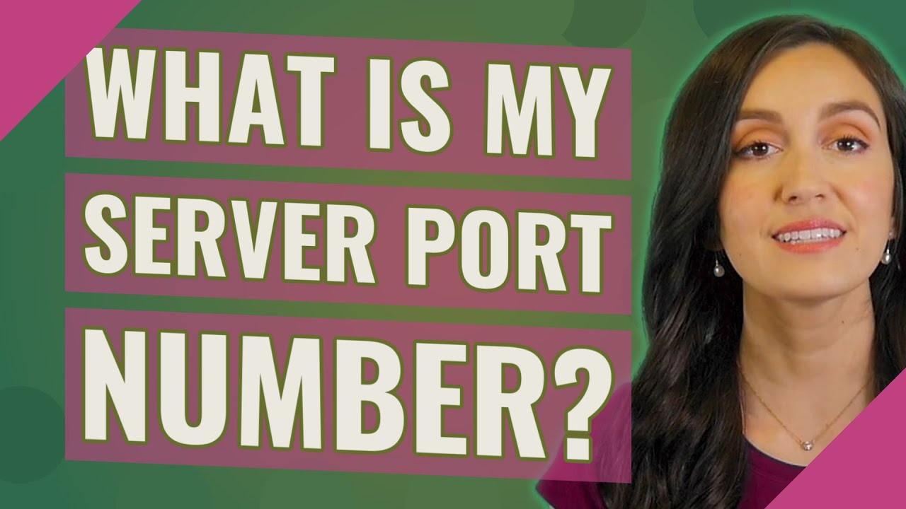 What is my server port number? - YouTube