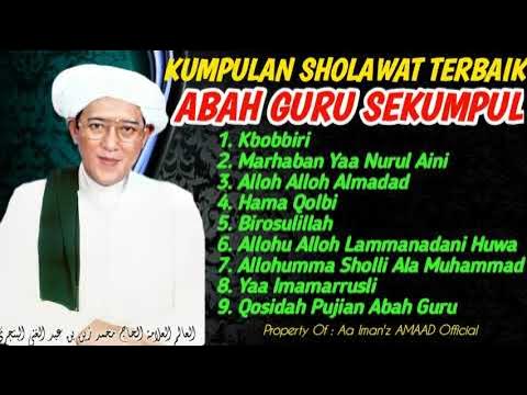 KUMPULAN SHOLAWAT TERBAIK ABAH GURU SEKUMPUL (KH. Muhammad Zaini Abdul Ghani) MARTAPURA - YouTube