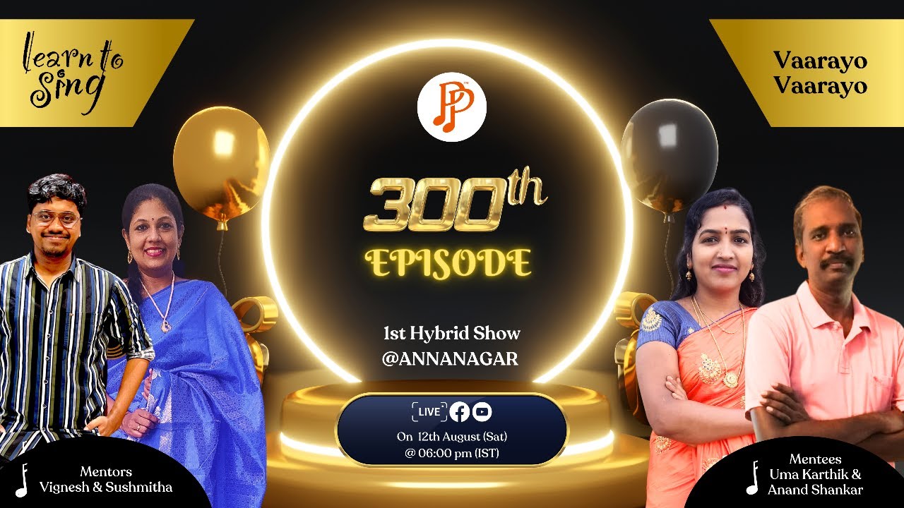 Learn to Sing "Vaarayo Vaarayo" song | 300th Episode | 12th Aug (Sat ...