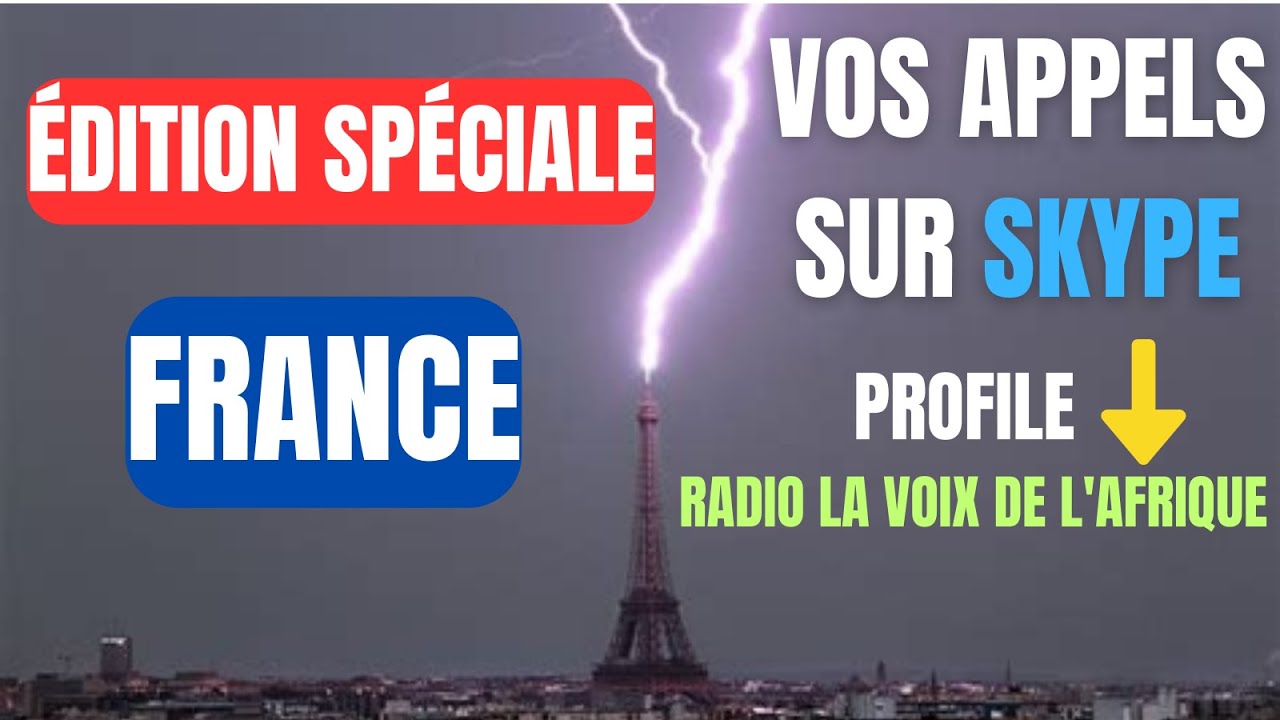 SPÉCIAL FRANCE - VOS APPELS EN DIRECT SUR SKYPE - YouTube
