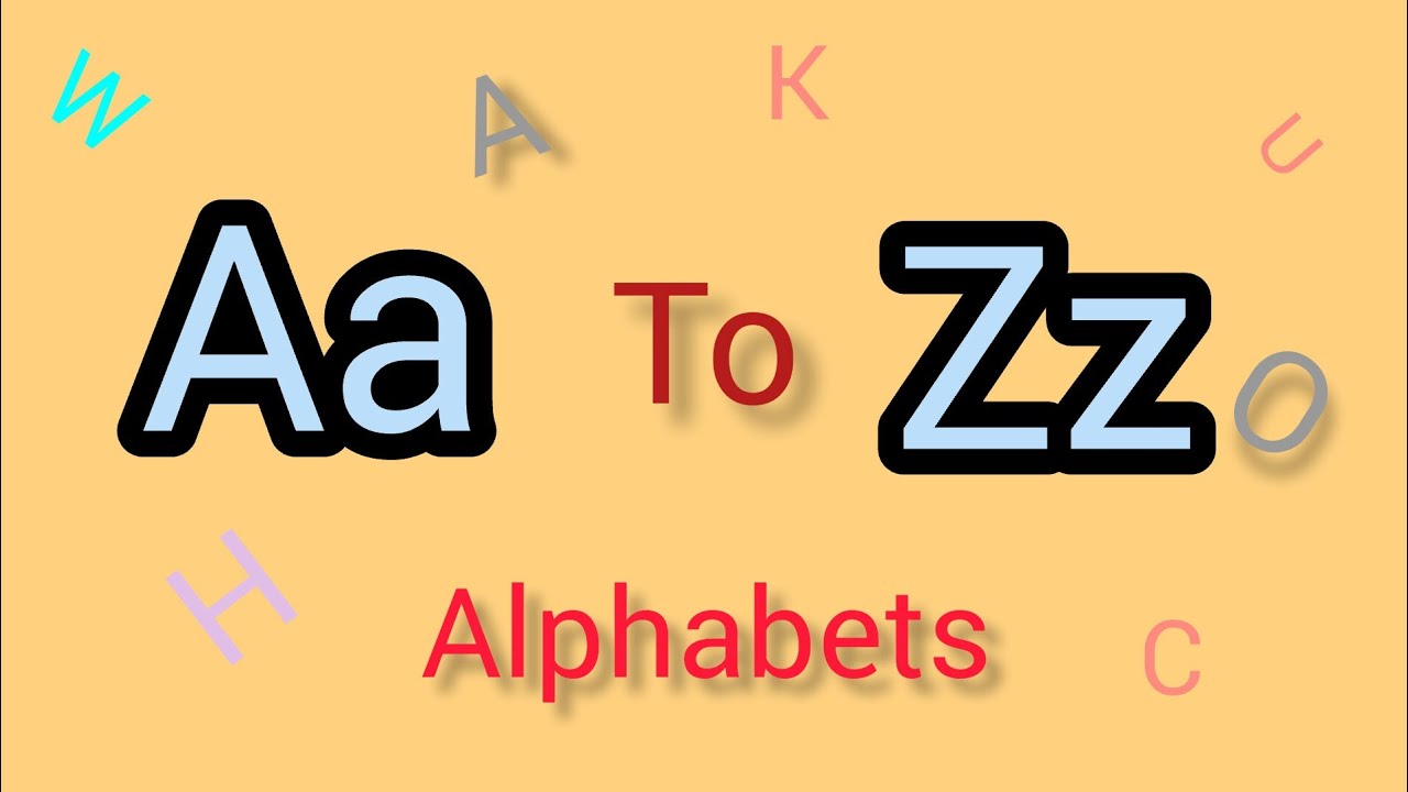 Alphabet Aa to Zz/Kids educational videos/kids videos/pre primary ...