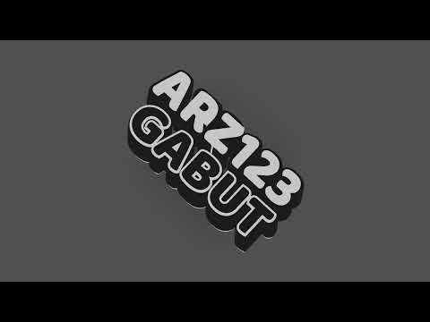 GABUT ARZ123 INTRO 