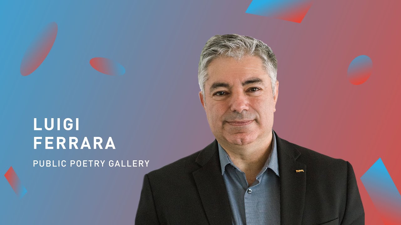 Luigi Ferrara - Public Poetry Gallery - YouTube