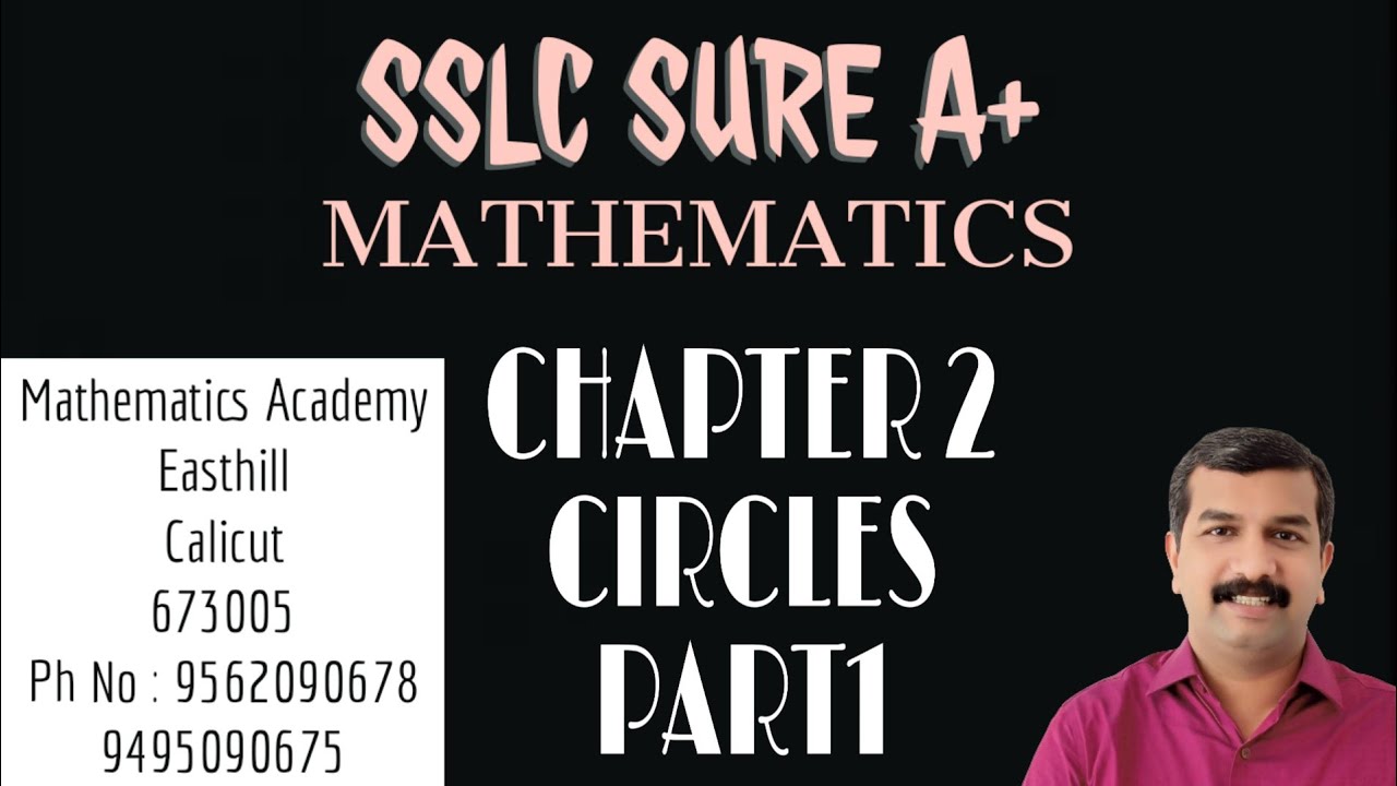 SSLC CHAPTER 2 CIRCLES PART1 - YouTube