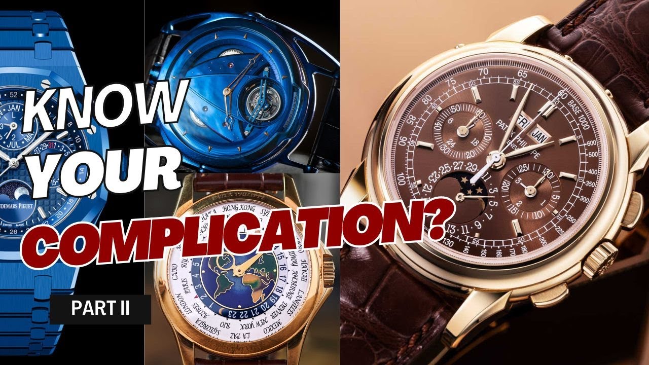 The Best Watch Ever?! | Know Your Complications | Diving Deep | Part II ...