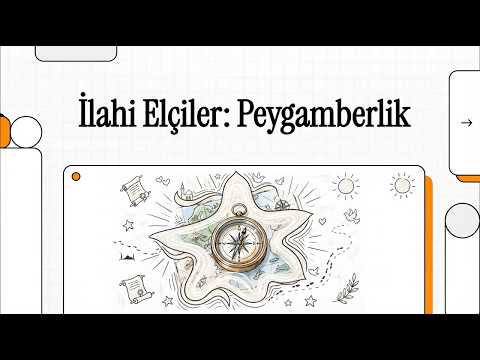 İlahi Elçiler: Peygamberlik