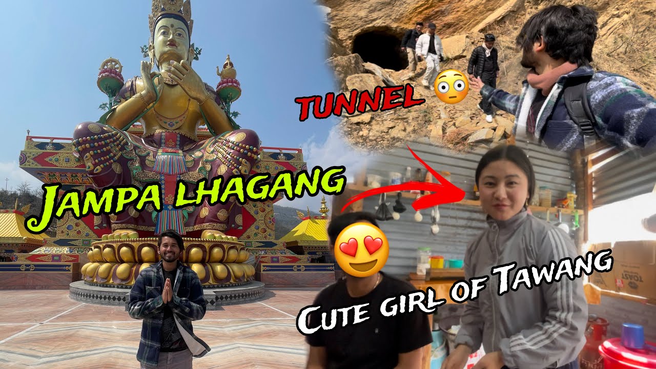 Explore Tawang Going to Jampa lhagang with my brothers Blaiteng lumla ...