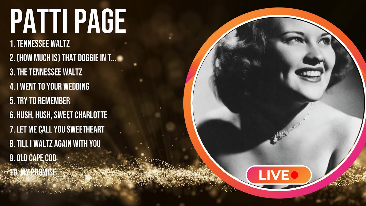 Patti Page Greatest Hits ~ Top 10 Best Songs To Listen in 2023 & 2024 ...