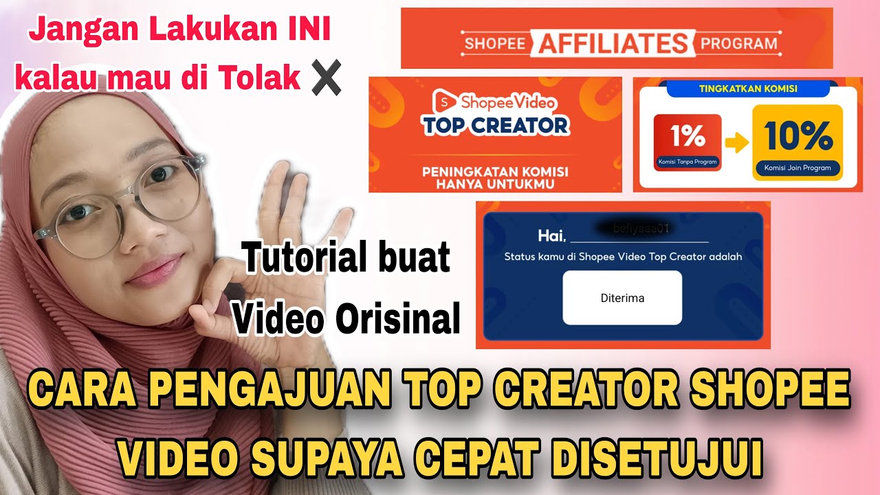 CARA SUPAYA BISA MENJADI TOP CREATOR VIDEO DI SHOPEE. DI TOLAK TERUS ...