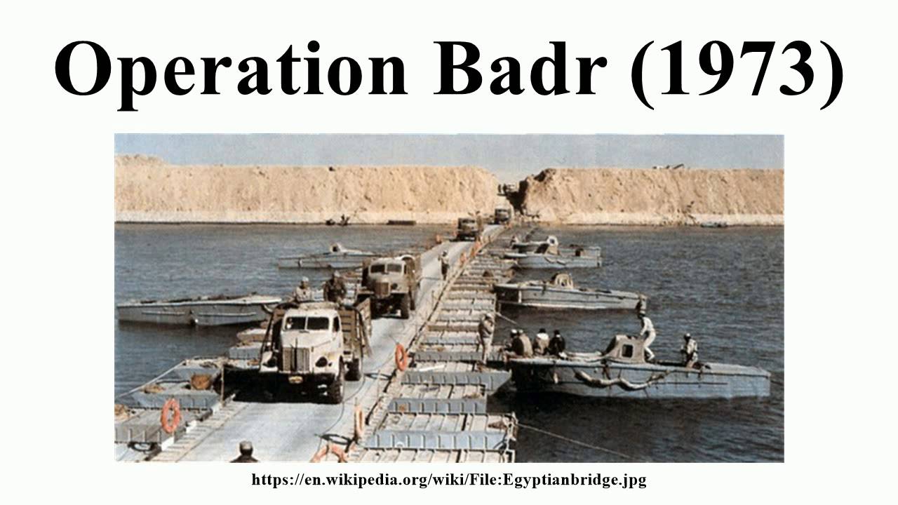 Operation Badr (1973) - YouTube
