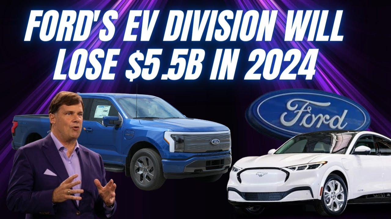 Ford replaces EVs with hybrids after revealing it will lose $5.5B this ...