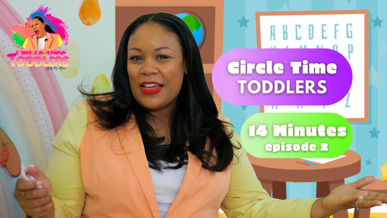 Circle Time - Circle Time Toddlers with Ms. Monica - Episode 2 (Color ...