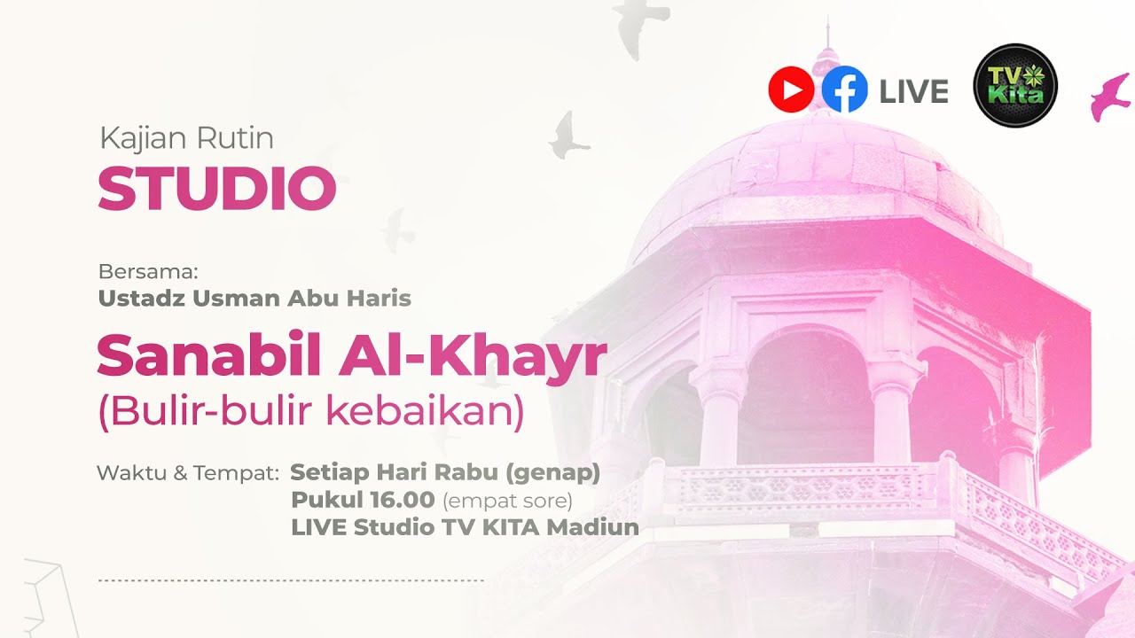 [LIVE] Kitab Sanabil Al-Khayr | Ustadz Usman Abul Harist - YouTube