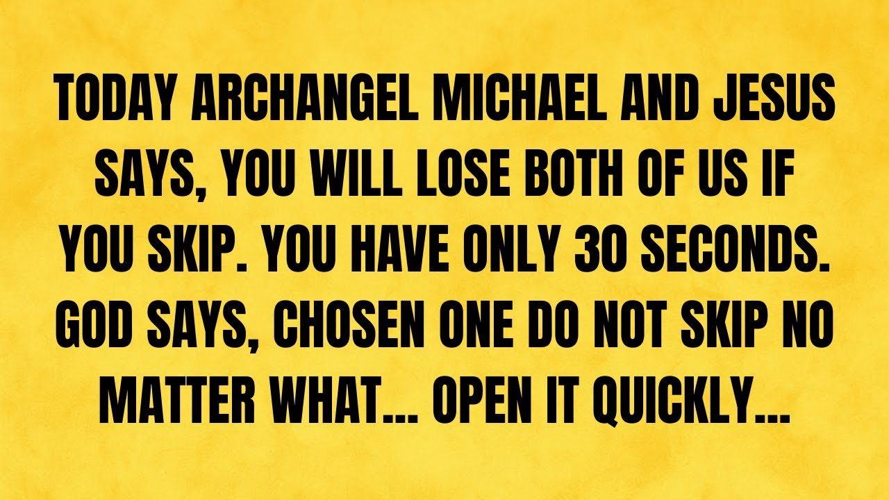 🔴 TODAY, ARCHANGEL MICHAEL AND JESUS... - YouTube