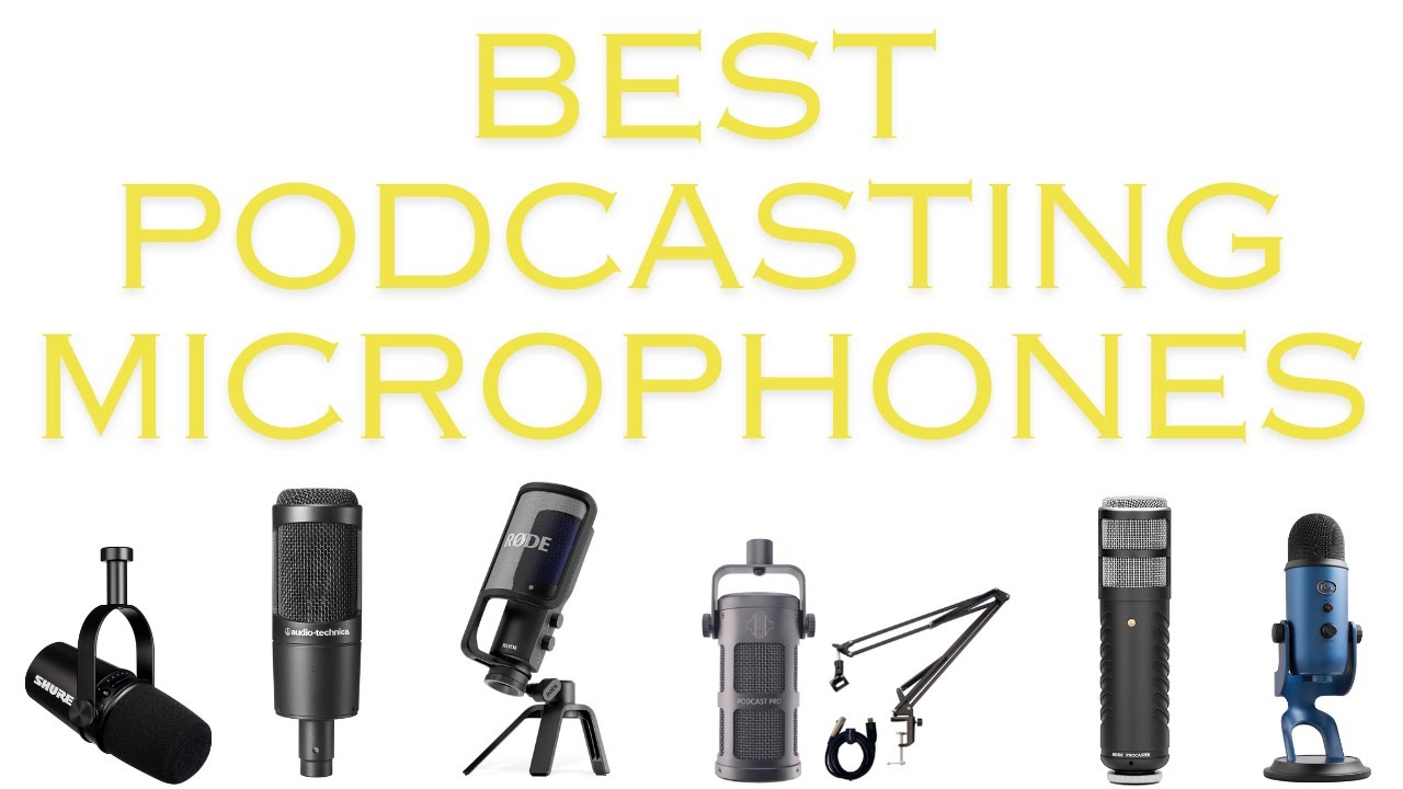 Crystal Clear Conversations: Top 6 Podcasting Microphones in 2024 ...