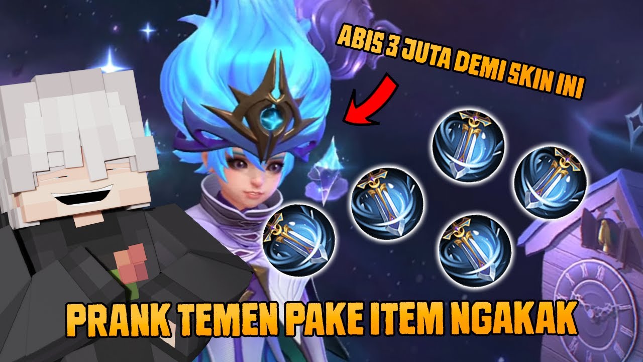 Abis 3 Juta Demi Skin Ini, Langsung Prank Temen! (NGAKAK) | Mobile ...