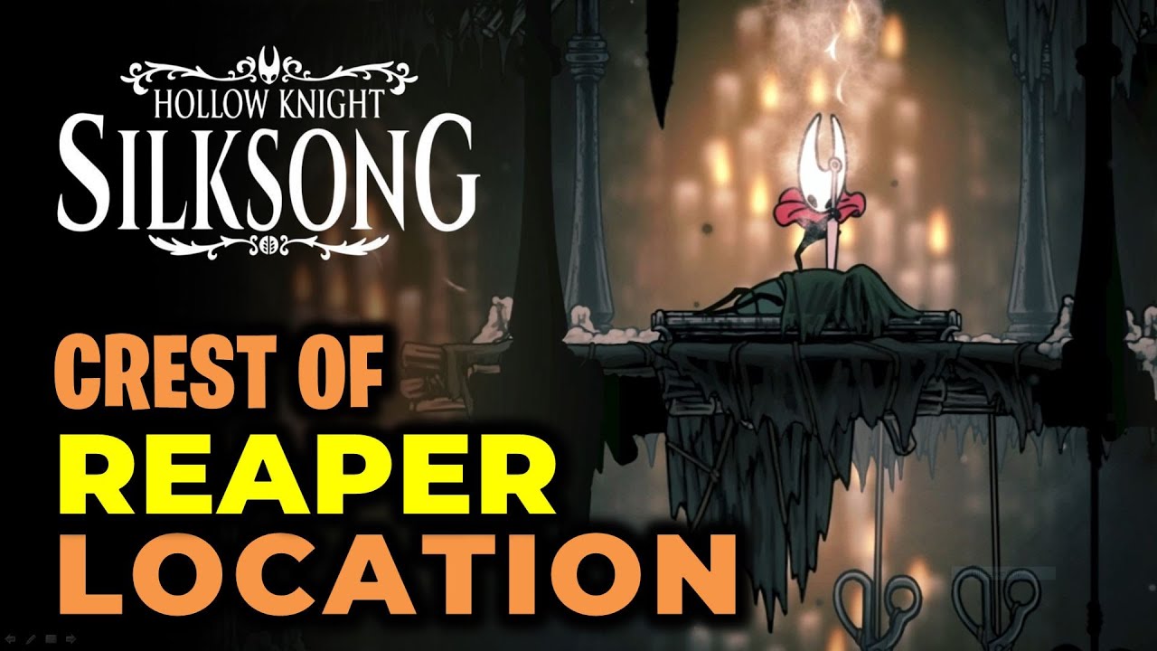 How to get Reaper Crest | Hollow Knight Silksong - YouTube