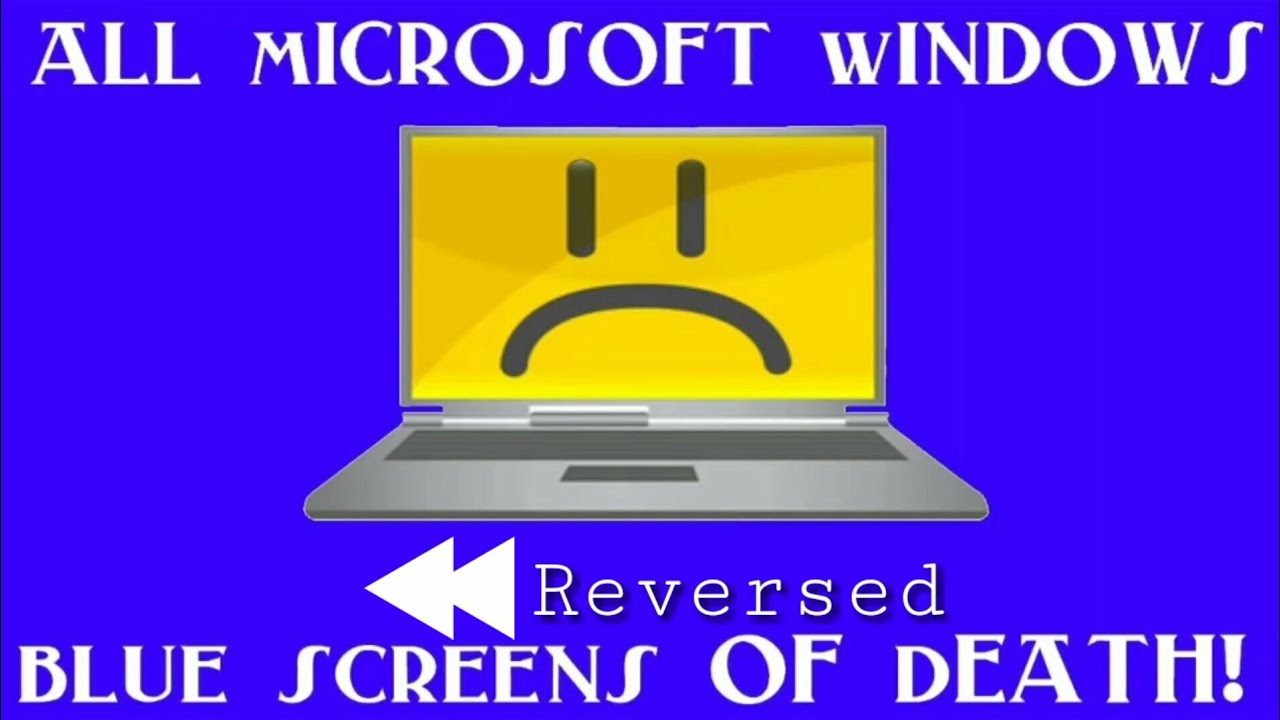 All Microsoft Windows on the Blue Screen Of Death (BSOD) Reversed - YouTube