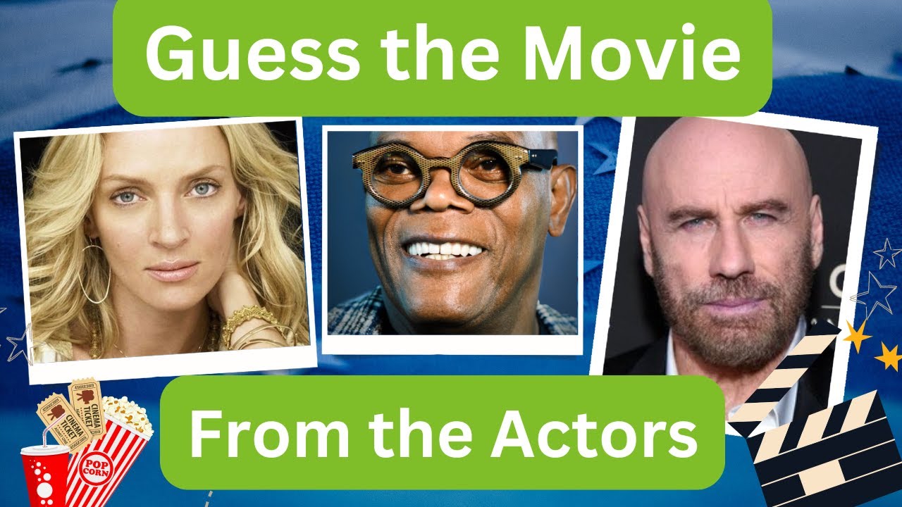 Guess the Movie from the Actors Challenge - YouTube