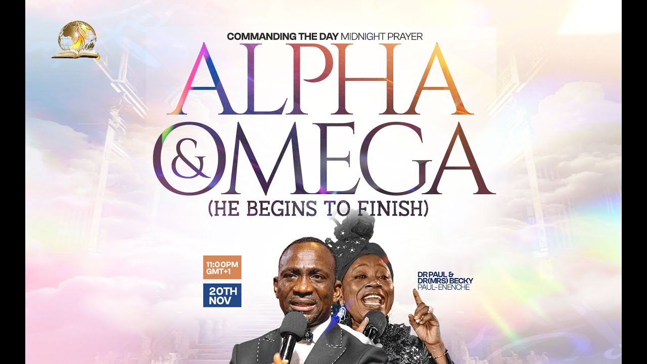 COMMANDING THE DAY MIDNIGHT PRAYER || ALPHA AND OMEGA || 20-11-2025 ...