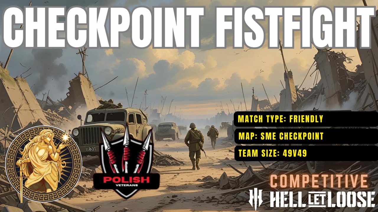 Hell Let Loose - Helios vs Polish Veterans - SME Checkpoint - 49v49 ...