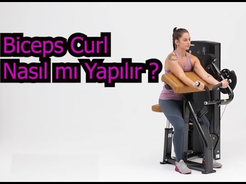 Biceps Curl  - Nasıl mı Yapılır ? İşte Böyle Yapılır
