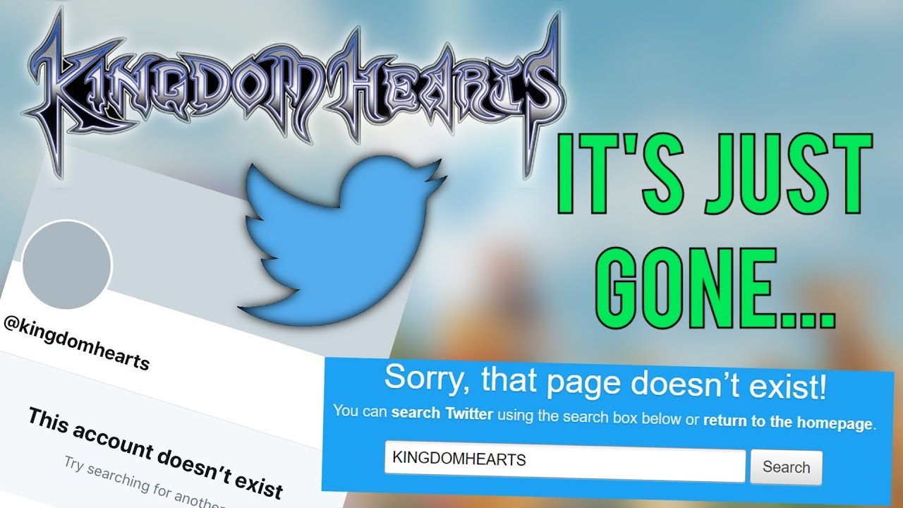 The Official Kingdom Hearts Twitter Account Is Gone... (IT GOT NORTED ...