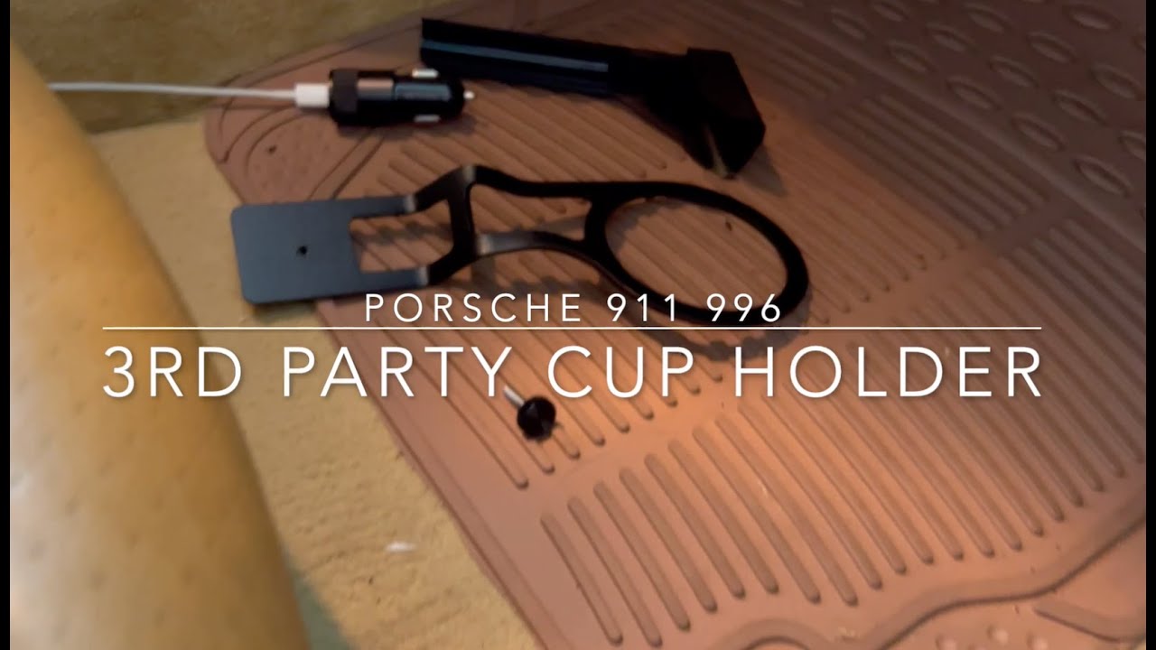 porsche 991 996 - 3rd party cup holder - YouTube