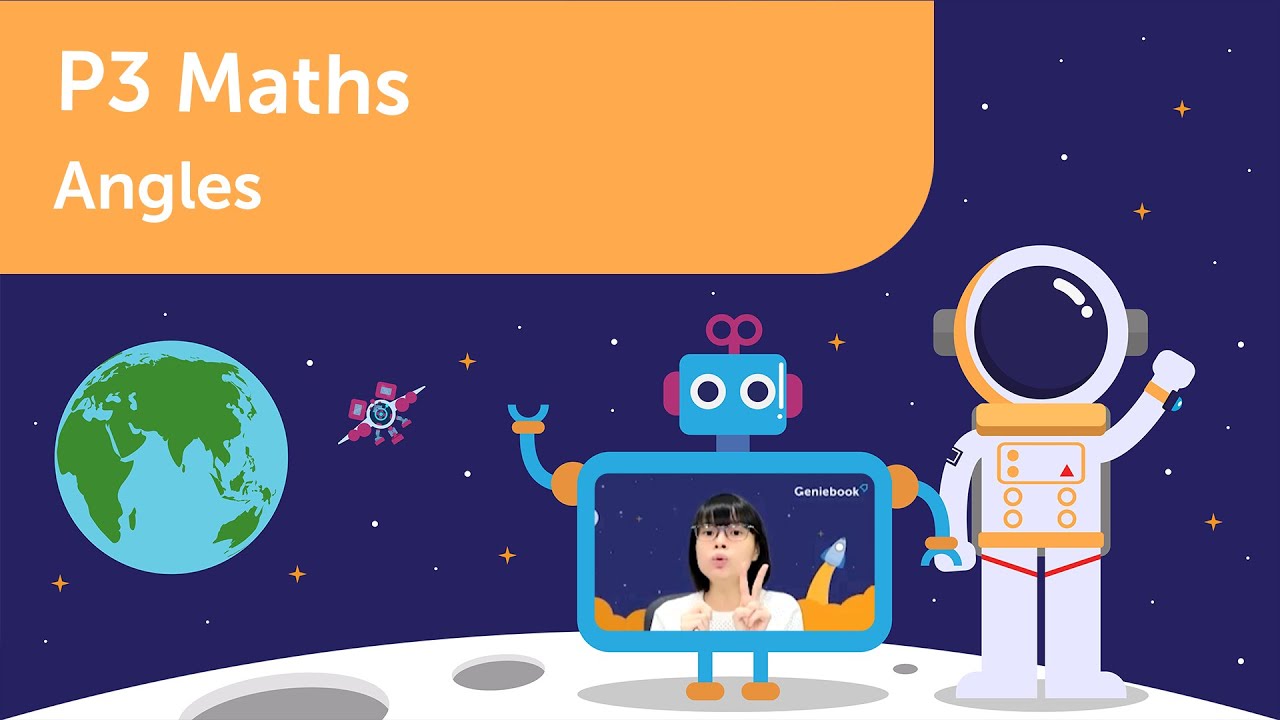 Angles | P3 Maths | Learn PSLE Primary 3 Mathematics with Geniebook - YouTube