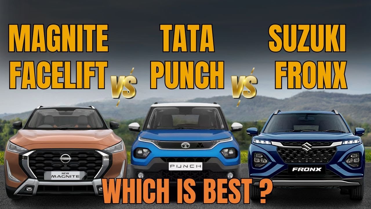 2024 Nissan Magnite Vs Punch Vs Fronx | Which is Best ? | Antique Auto ...