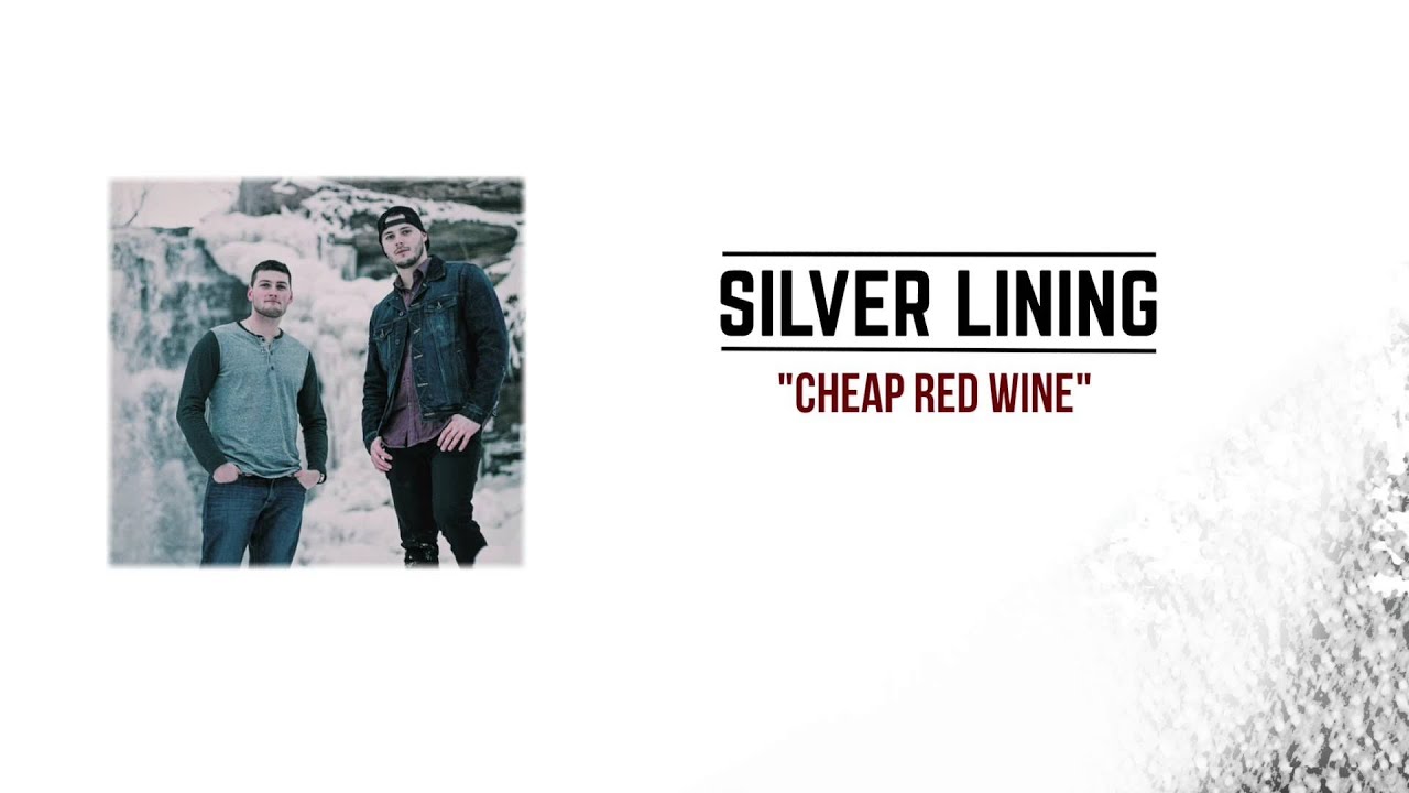 Silver Lining - "Cheap Red Wine" (Official Audio) - YouTube