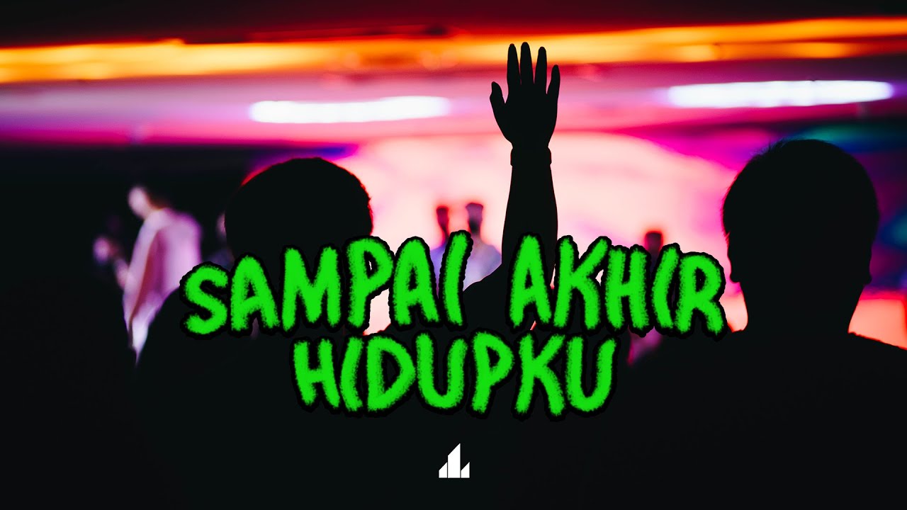Sampai Akhir Hidupku (Live at Jesus Conference 22) - YouTube