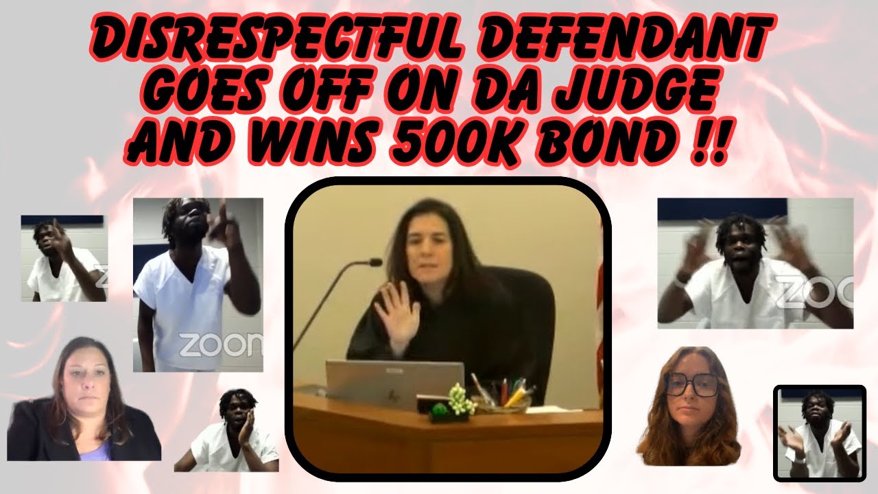 DISRESPECTFUL DEFENDANT GOES OFF ON DA JUDGE AND WINS $500K BOND ...