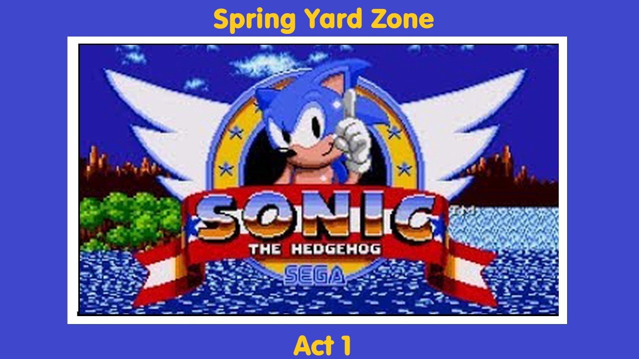 Sonic The Hedgehog - Spring Yard Zone Act 1 - 7 - YouTube