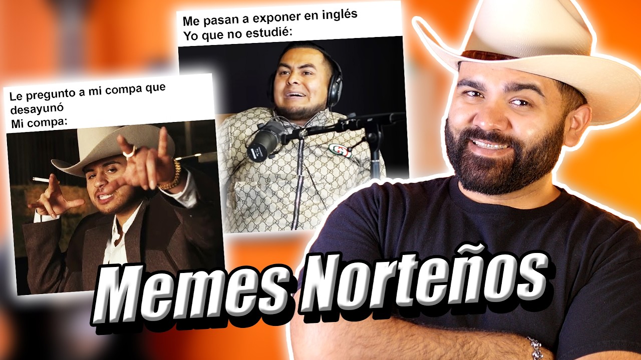 Lunes de MEMES NORTEÑOS - Ep. 403 - YouTube