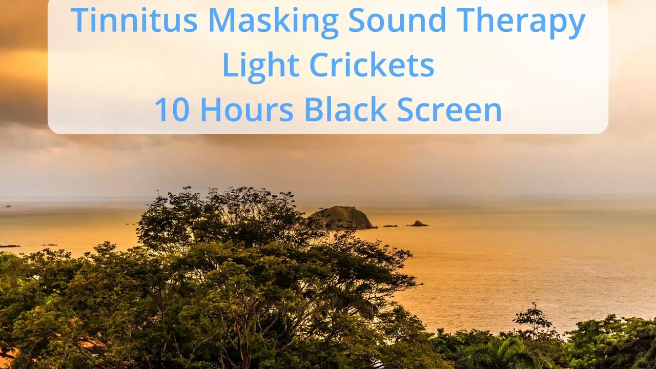 Tinnitus Masking Sound Therapy Light Crickets 10 Hours Black Screen ...