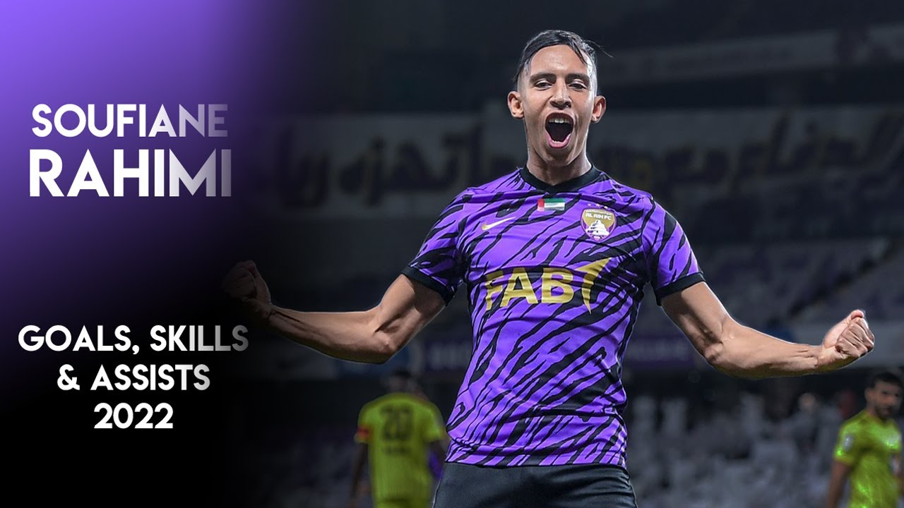 Soufiane Rahimi 2022 Goals, Skills & Assists Al-Ain FC UAE Pro League ...