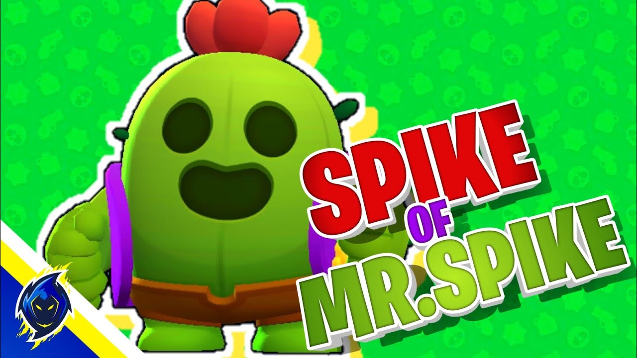 Spike of Mr.SPIKE - Brawl Stars Indonesia - YouTube
