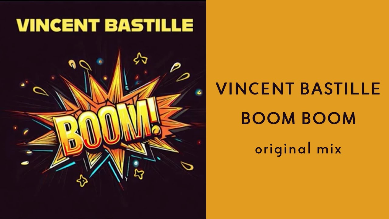 Vincent Bastille - Boom Boom - YouTube