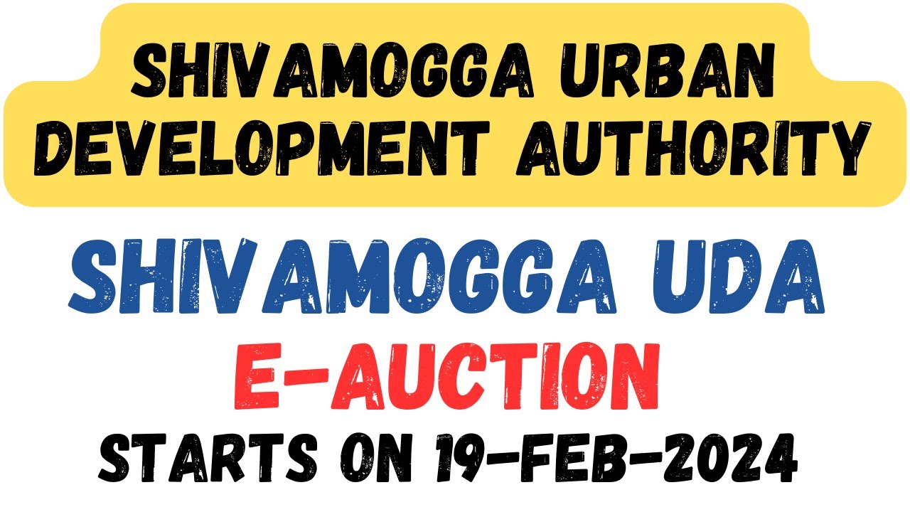 Shivamogga Urban Development Authority February 2024 Auction - YouTube