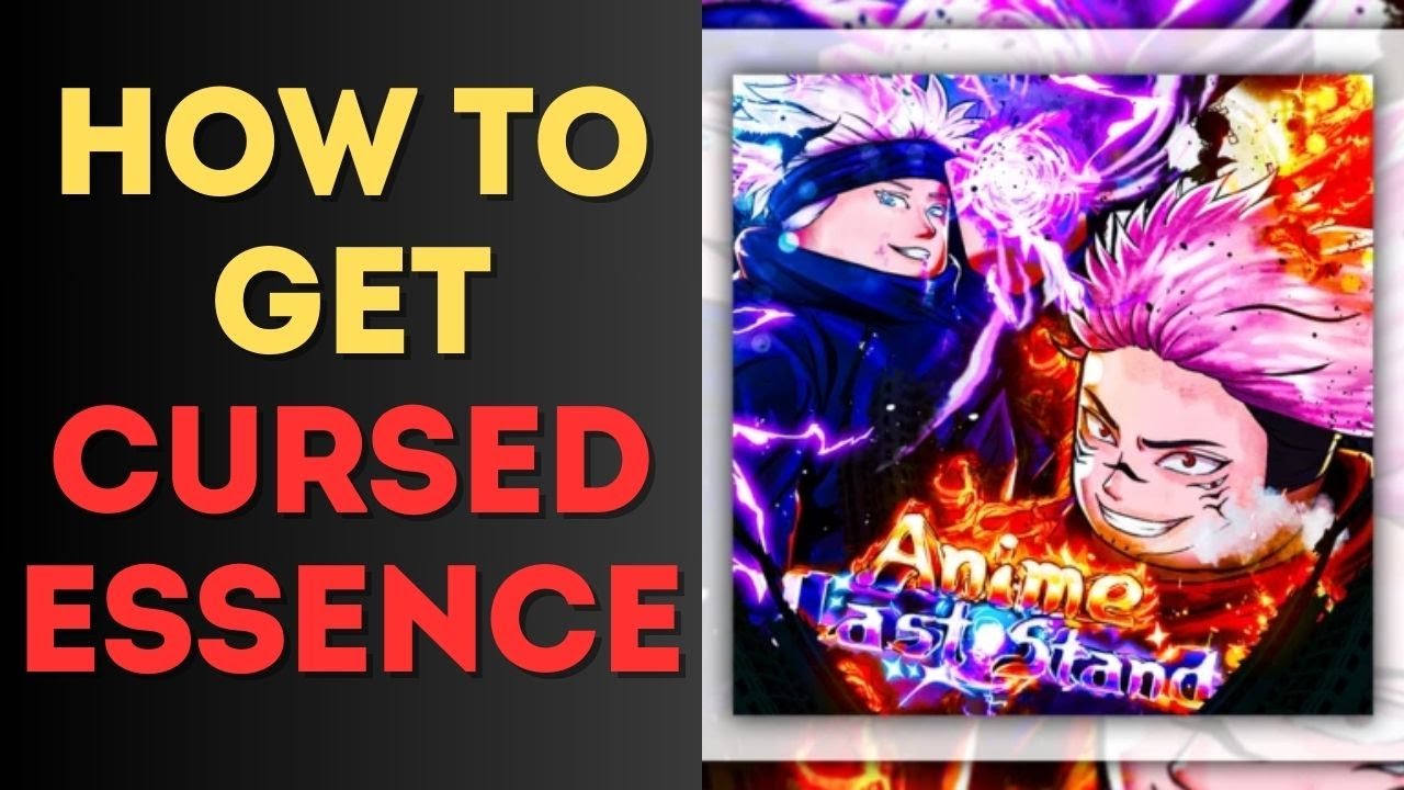How to Get Cursed Essence in Anime Last Stand - YouTube
