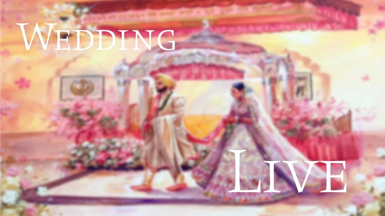 Live.. Wedding ceremony Gurjot Singh sidhu weds Kamaljeet kaur Gill ...