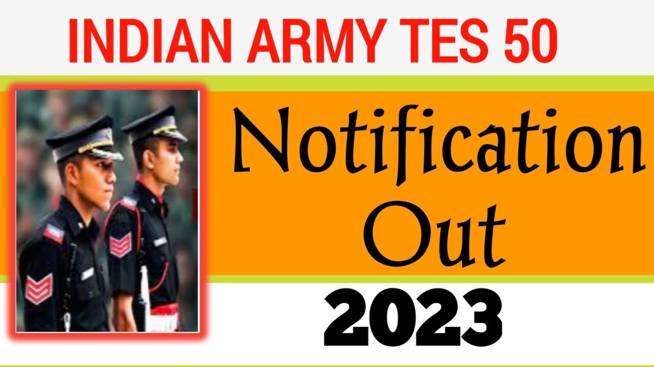 Indian Army TES 50 Notification 2023||indian army notification out ...