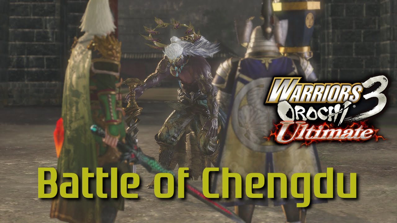 Warriors Orochi 3 Ultimate [PS4] | Battle of Chengdu - YouTube