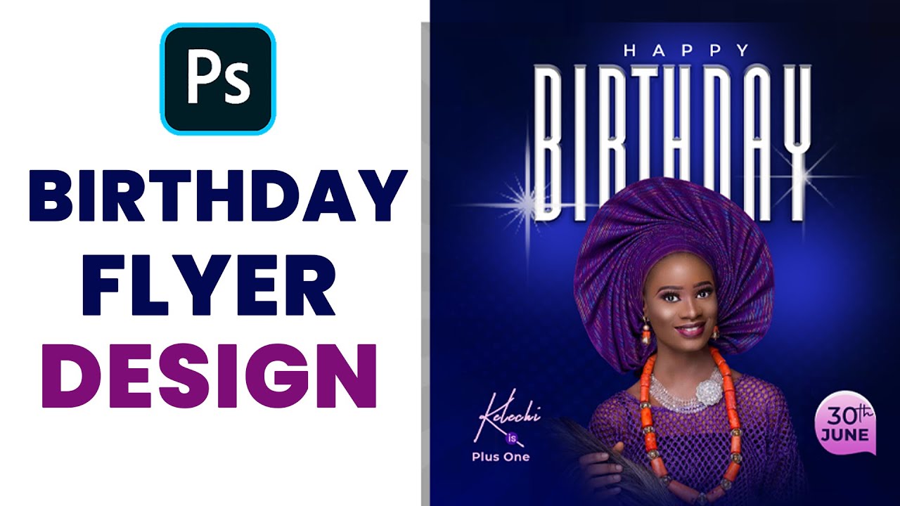 Make A Birthday Flyer Design In Photoshop Step By Step YouTube Make A Birthday Flyer Design In Photoshop Step By Step YouTube