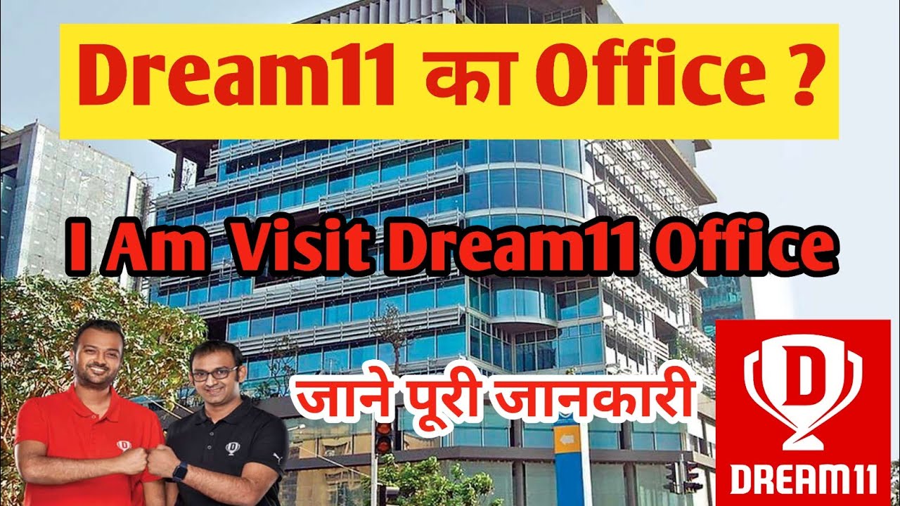 Dream11 Office कहा है । वहां कैसे जाए । Dream11 Office Address । जाने ...