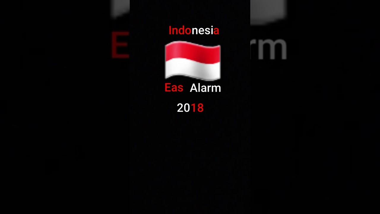 Indonesia Eas Alarm 2018 - YouTube